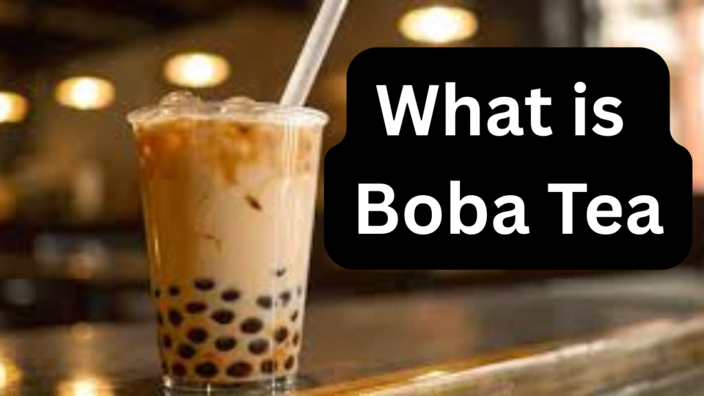 What is Boba Tea? | History, Ingredients & Popular Flavors